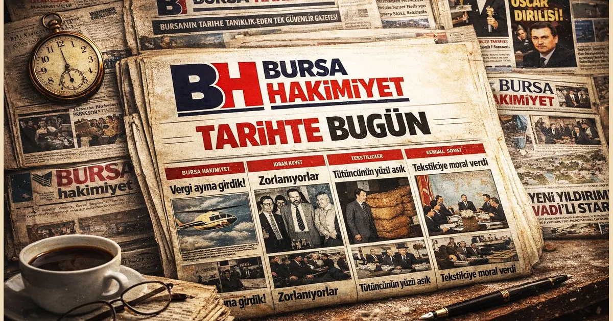 Bursa Hakimiyet Gazetesi'nin arşivinden tarihte bugün | 27 Mayıs ...